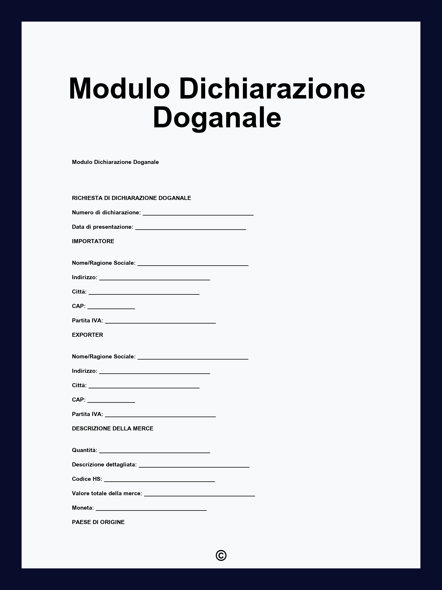 Modulo Dichiarazione Doganale
